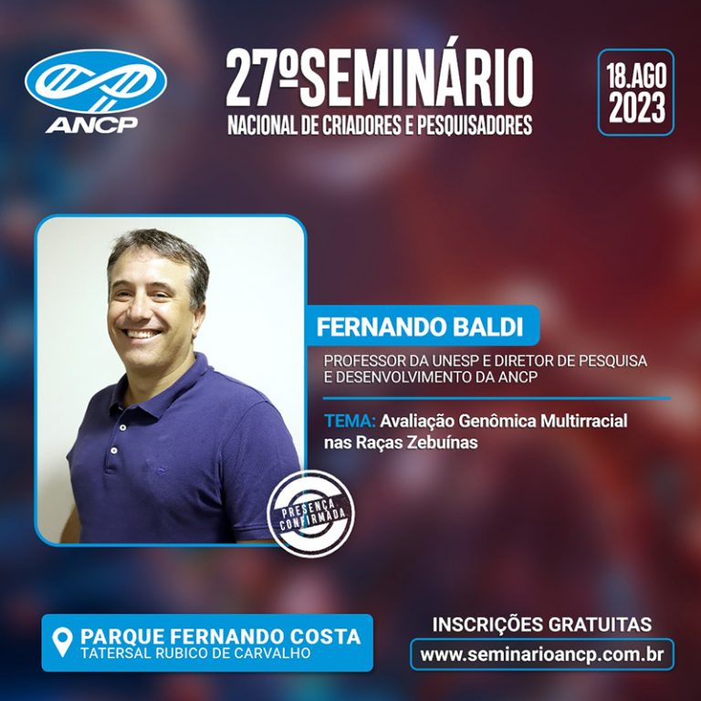 27º Seminário ANCP: Avaliação genômica multirracial nas raças zebuínas ...